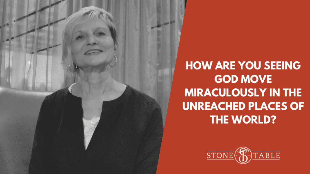 How Are You Seeing God Move Miraculously In The Unreached Places Of The ...