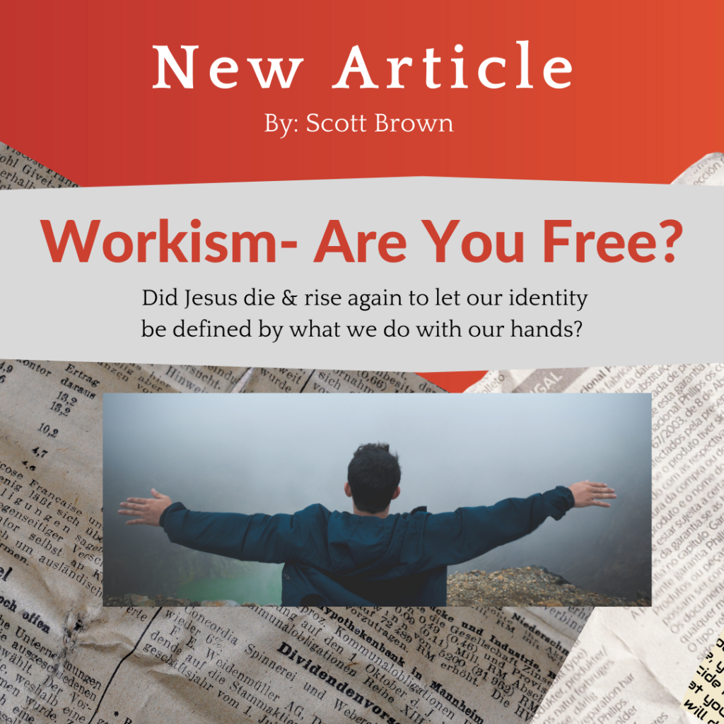 Workism: Are You Free? - The Stone Table