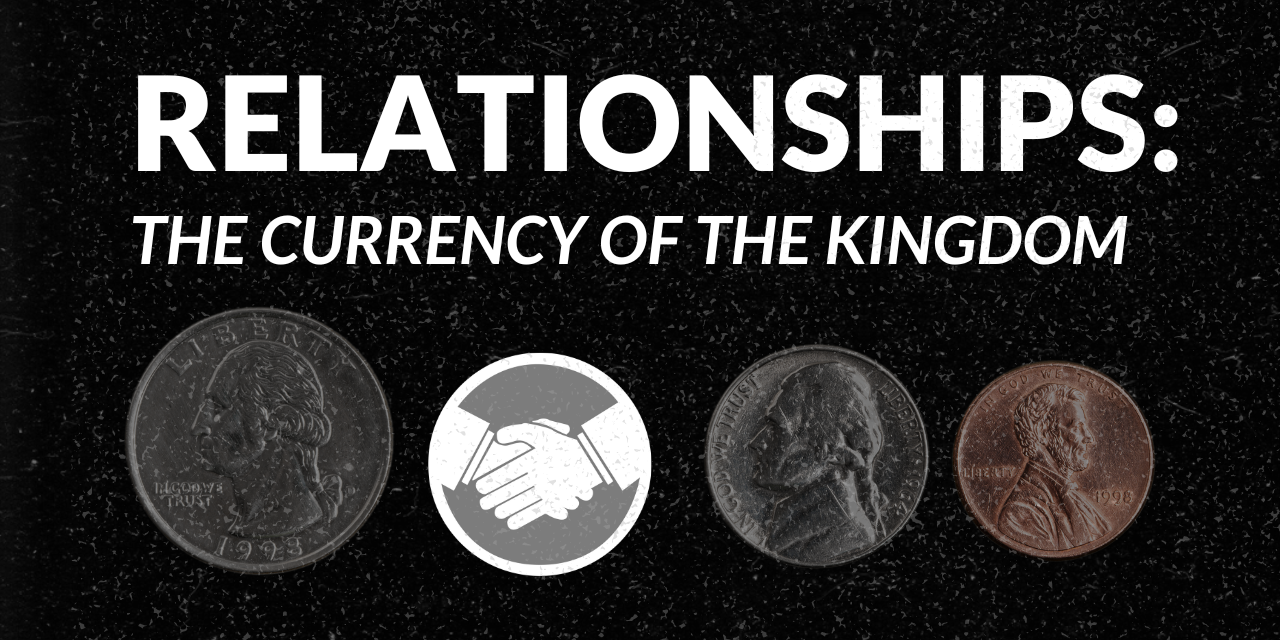 Relationships: the Currency of the Kingdom - The Stone Table