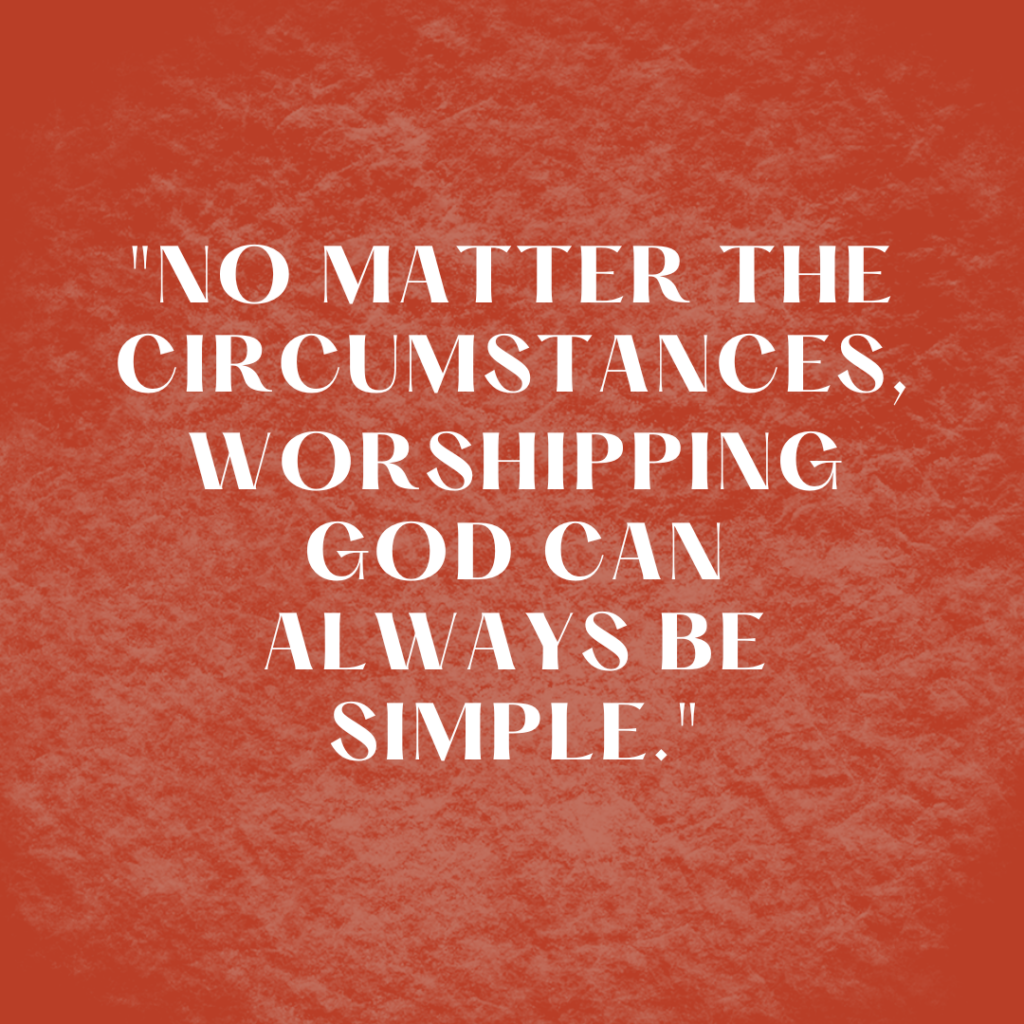 Worshipping God is Simple - The Stone Table